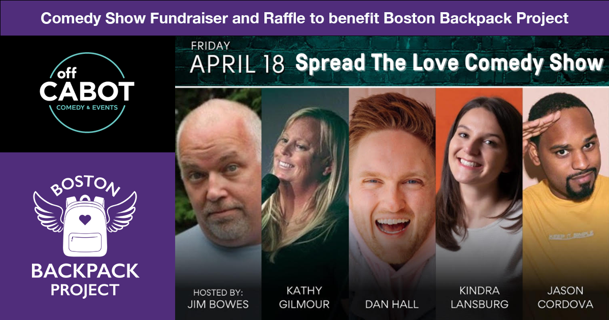 Comedy Show Fundraiser and Raffle | Boston Backpack Project