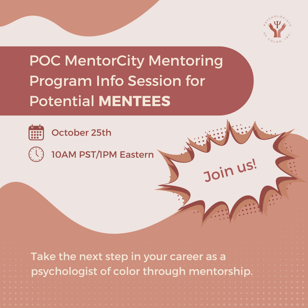 POC Mentorship Program Info Session | Psychologists of Color Inc