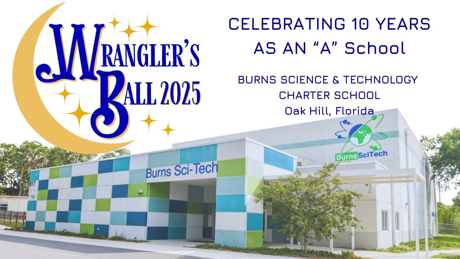 The Burns Sci Tech Wrangler's Ball | Burns Science and Technology Charter School Inc