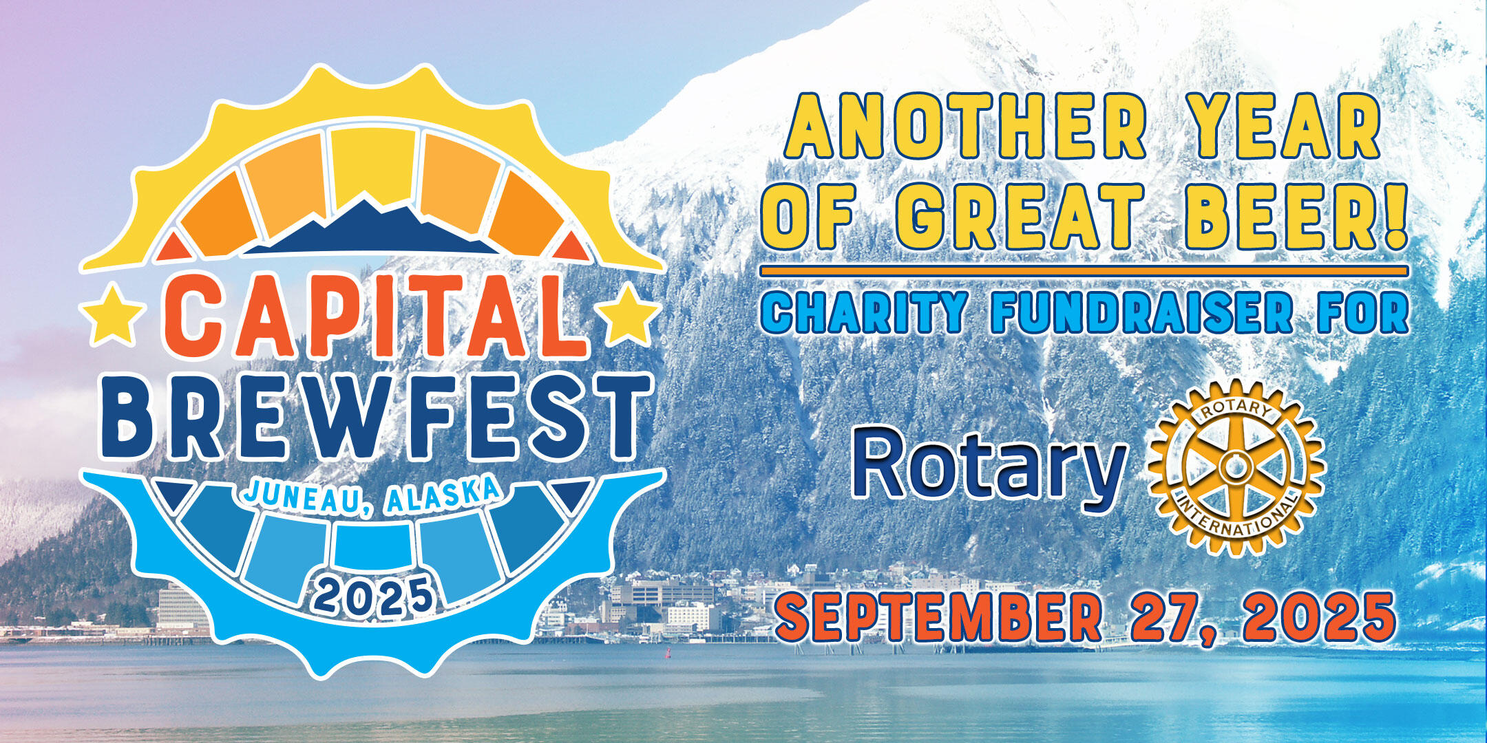 Capital Brewfest 2025 - Juneau, Alaska | Rotary of Juneau
