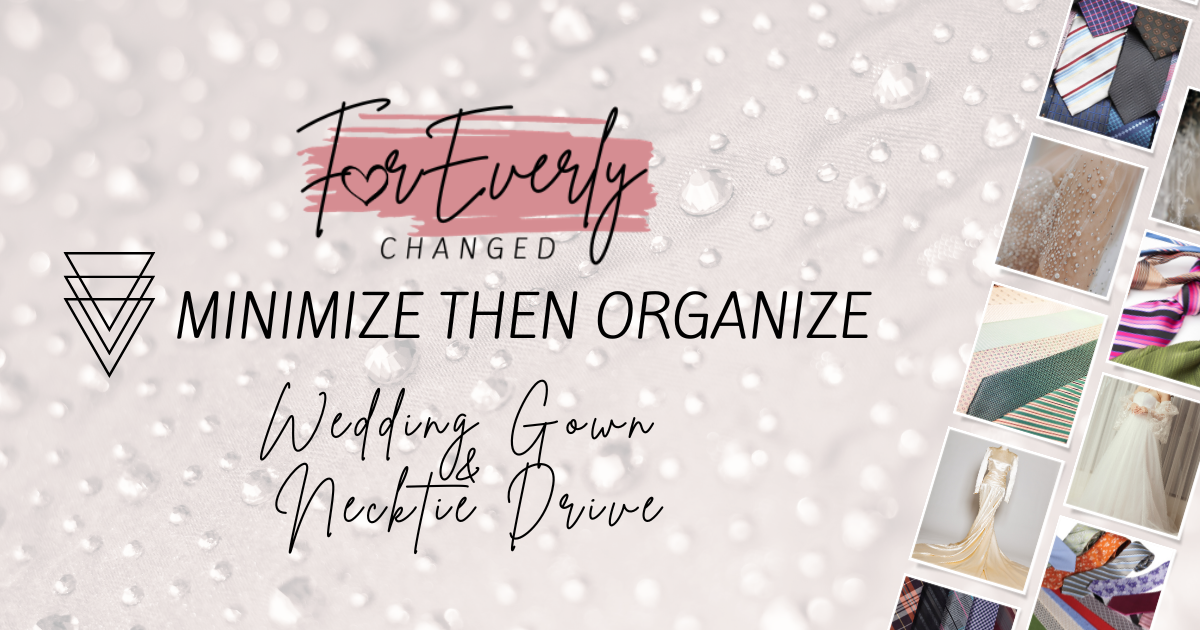 MINIMIZE THEN ORGANIZE PARTNERSHIP | ForEverly Changed, Inc
