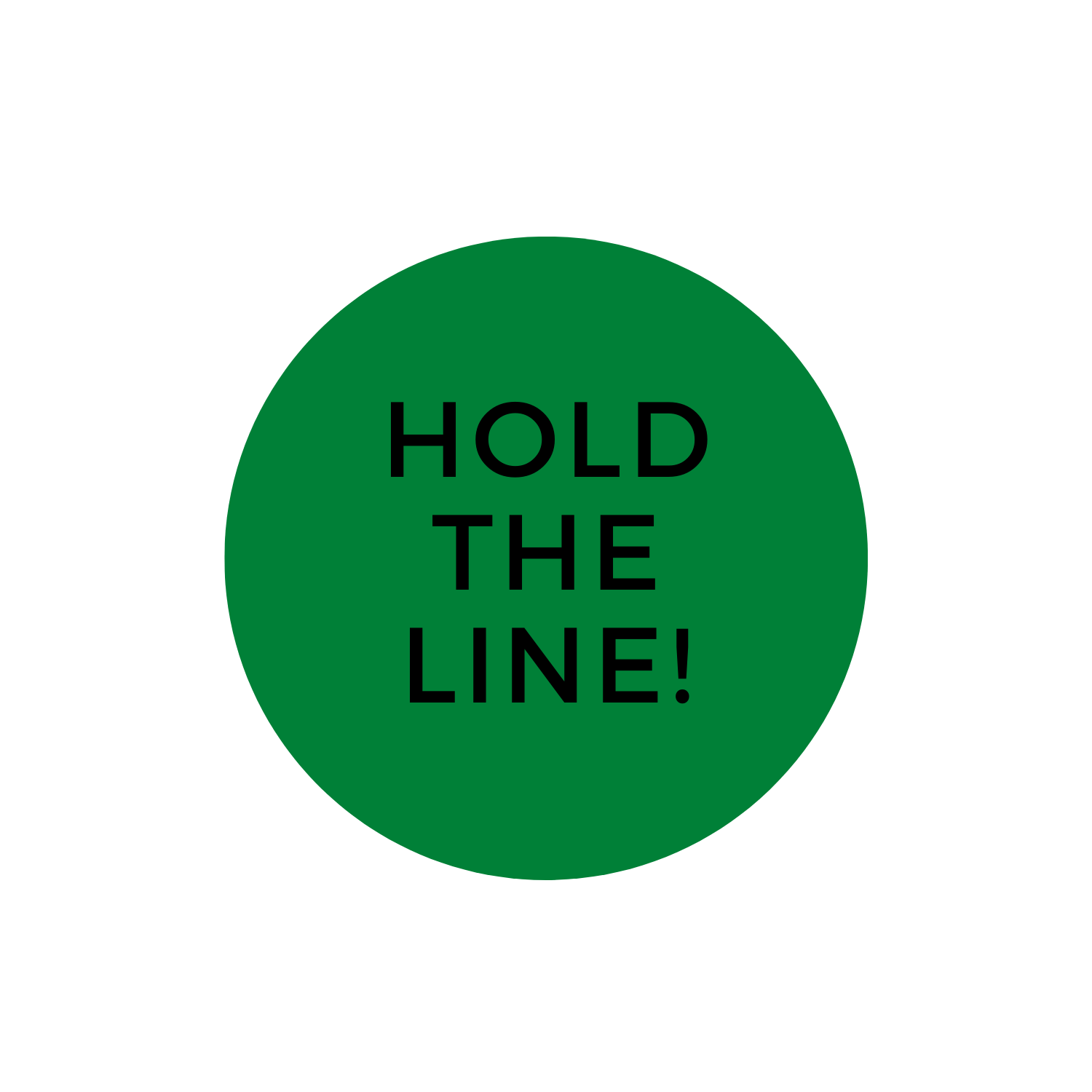 Hold The Line - Support Our Mission