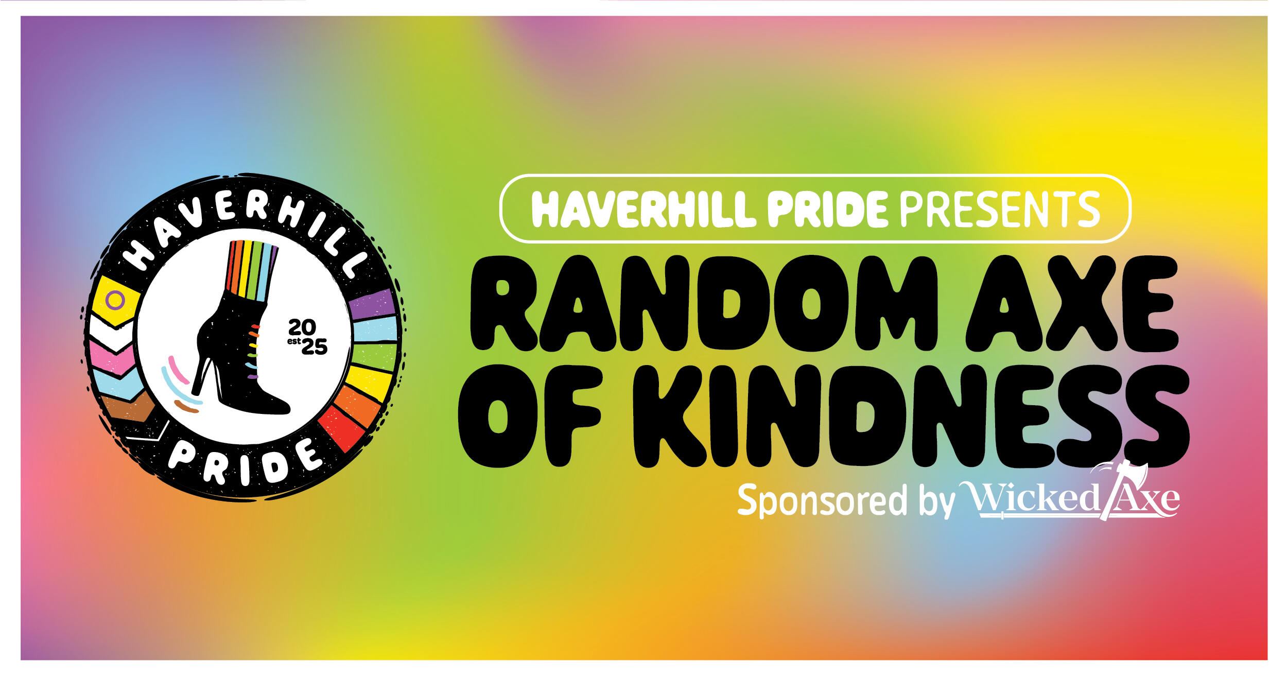 Random Axe of Kindness | HAVERHILL PRIDE