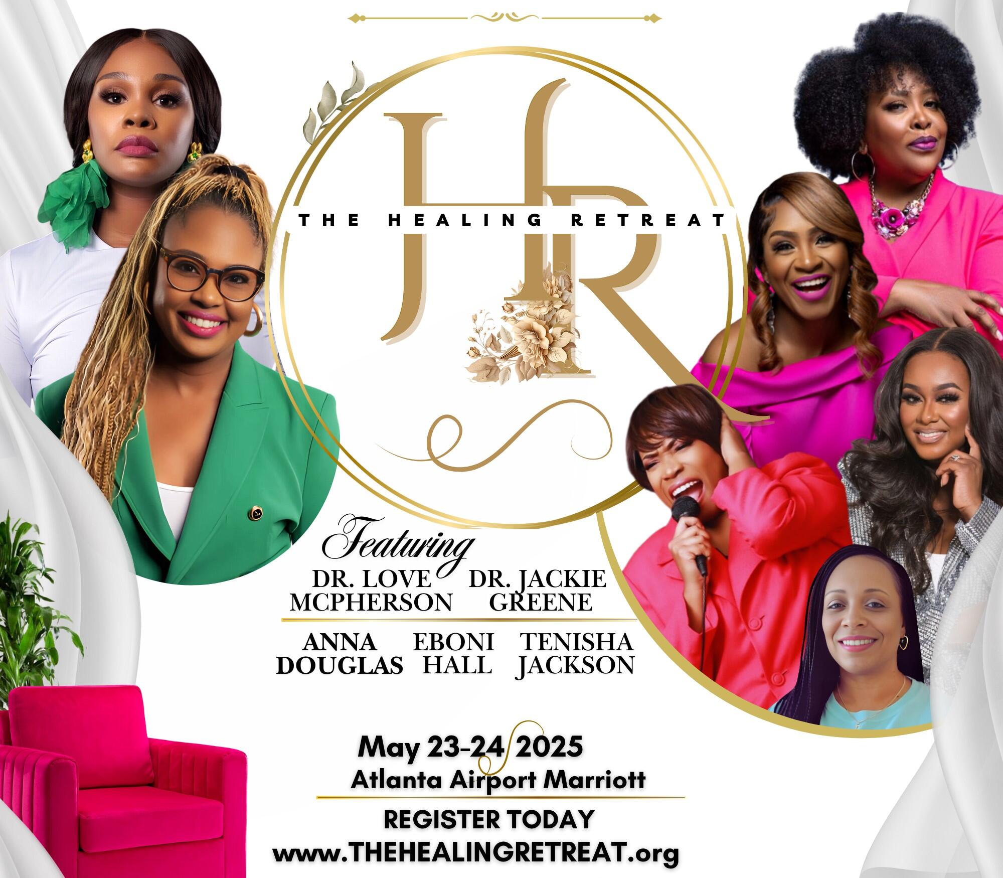 THE HEALING RETREAT '25