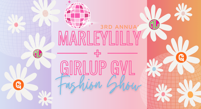 Marleylilly x Girl Up Greenville Fashion Show