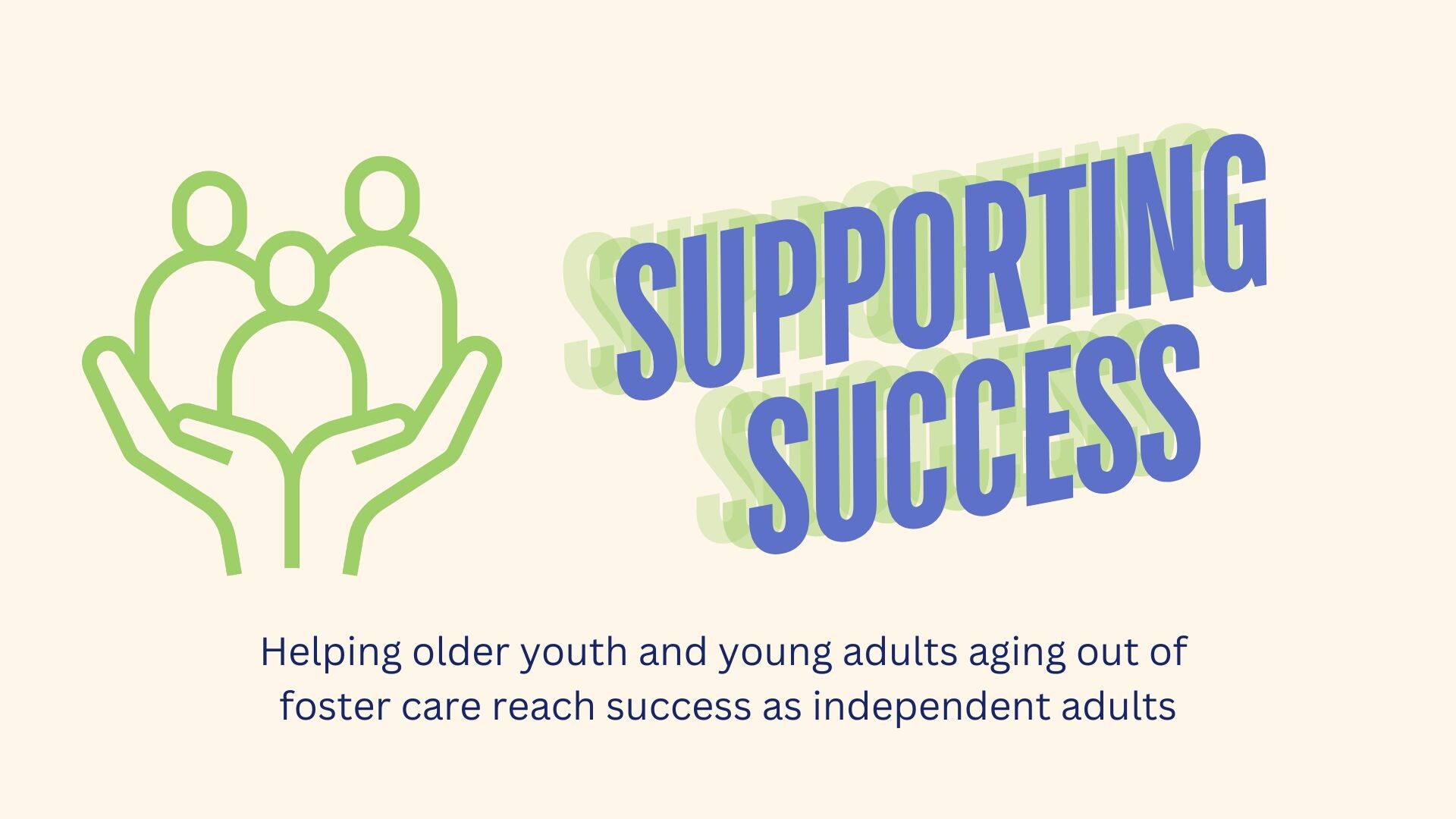 CWW: Supporting Success for Youth in Foster Care