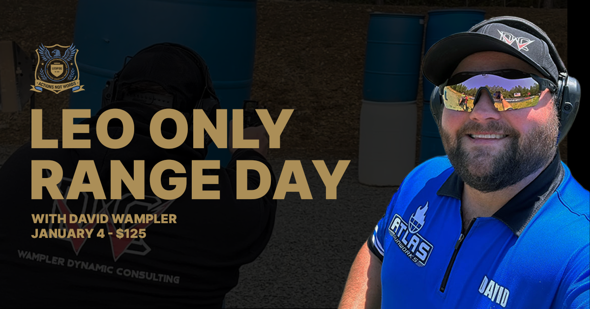 LEOPSG Range Day with David Wampler | Law Enforcement Officer Practical ...