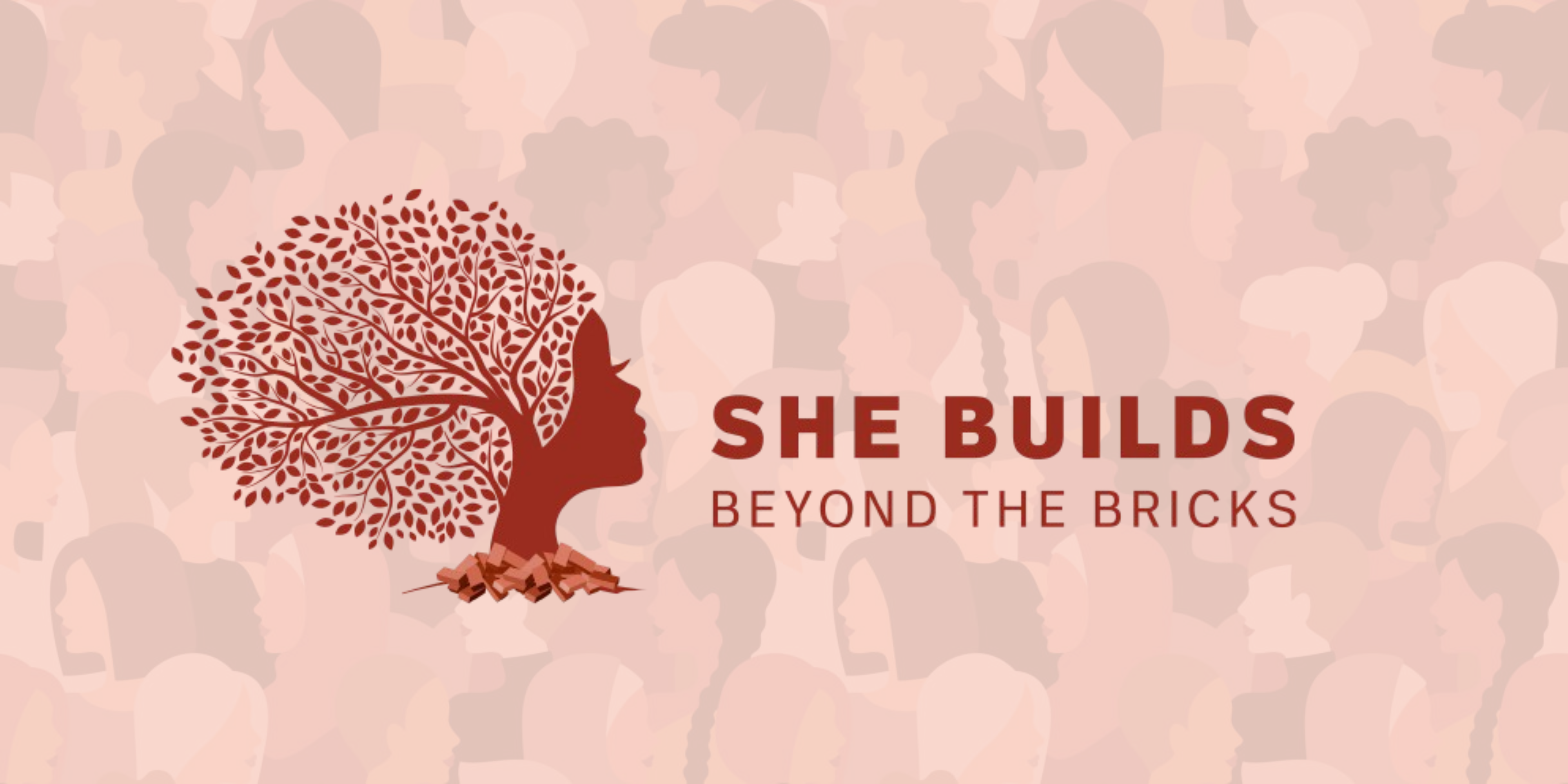 She Builds: Beyond The Bricks