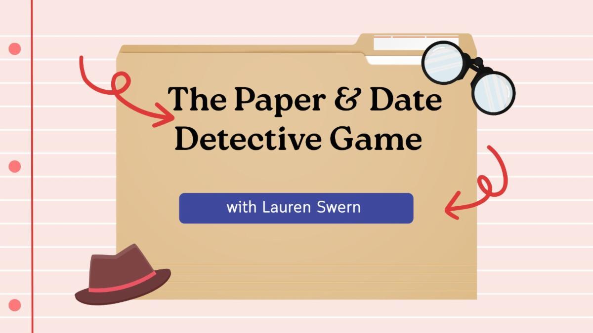 The Paper and Date Detective Game | Brain Northwest