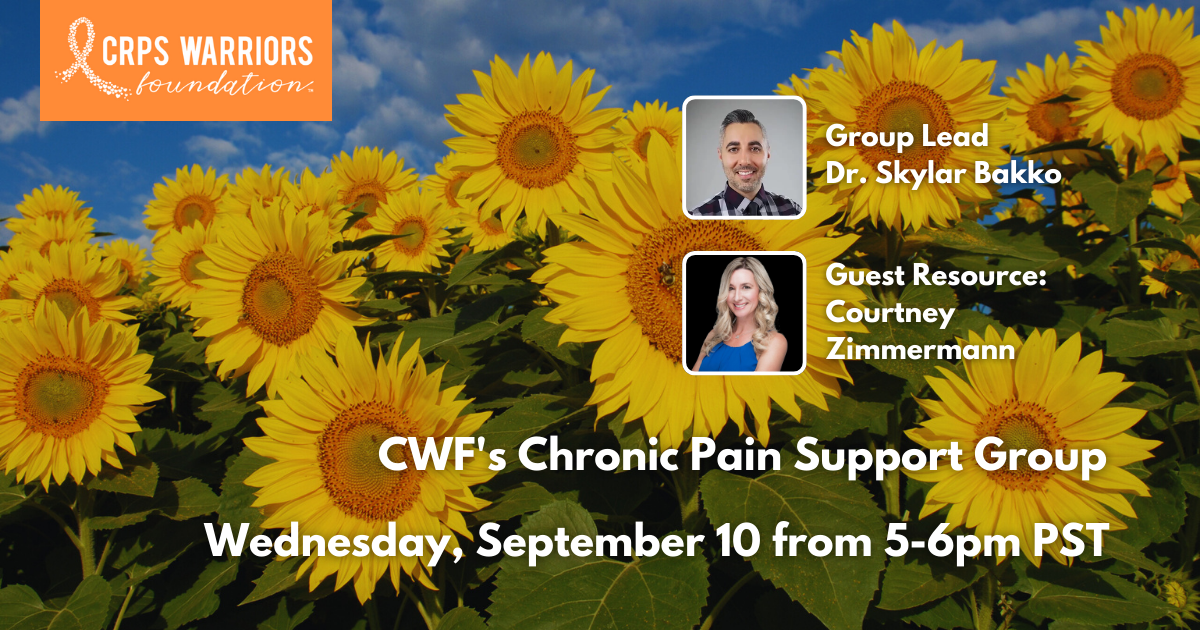(2025) 09/10 CWF Chronic Pain Support Group | CRPS Warriors Foundation