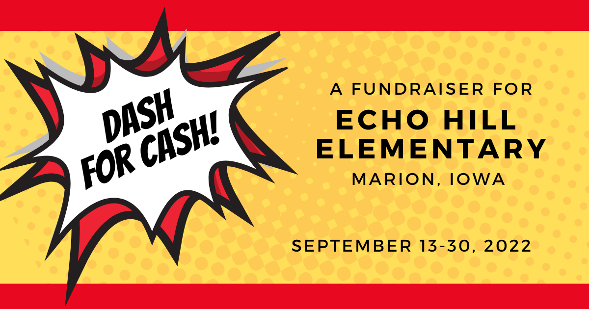 Dash For Cash 2022 | Echo Hill Elementary PTO