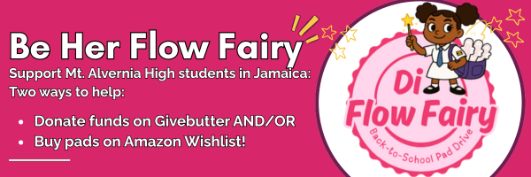 Be Her Flow Fairy: Back-to-School Pad Drive for Jamaican Students | Di ...
