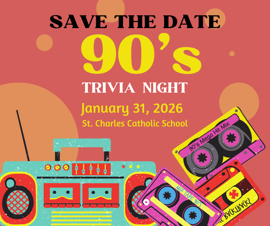 90s Trivia Night 2026 | St. Charles Catholic School