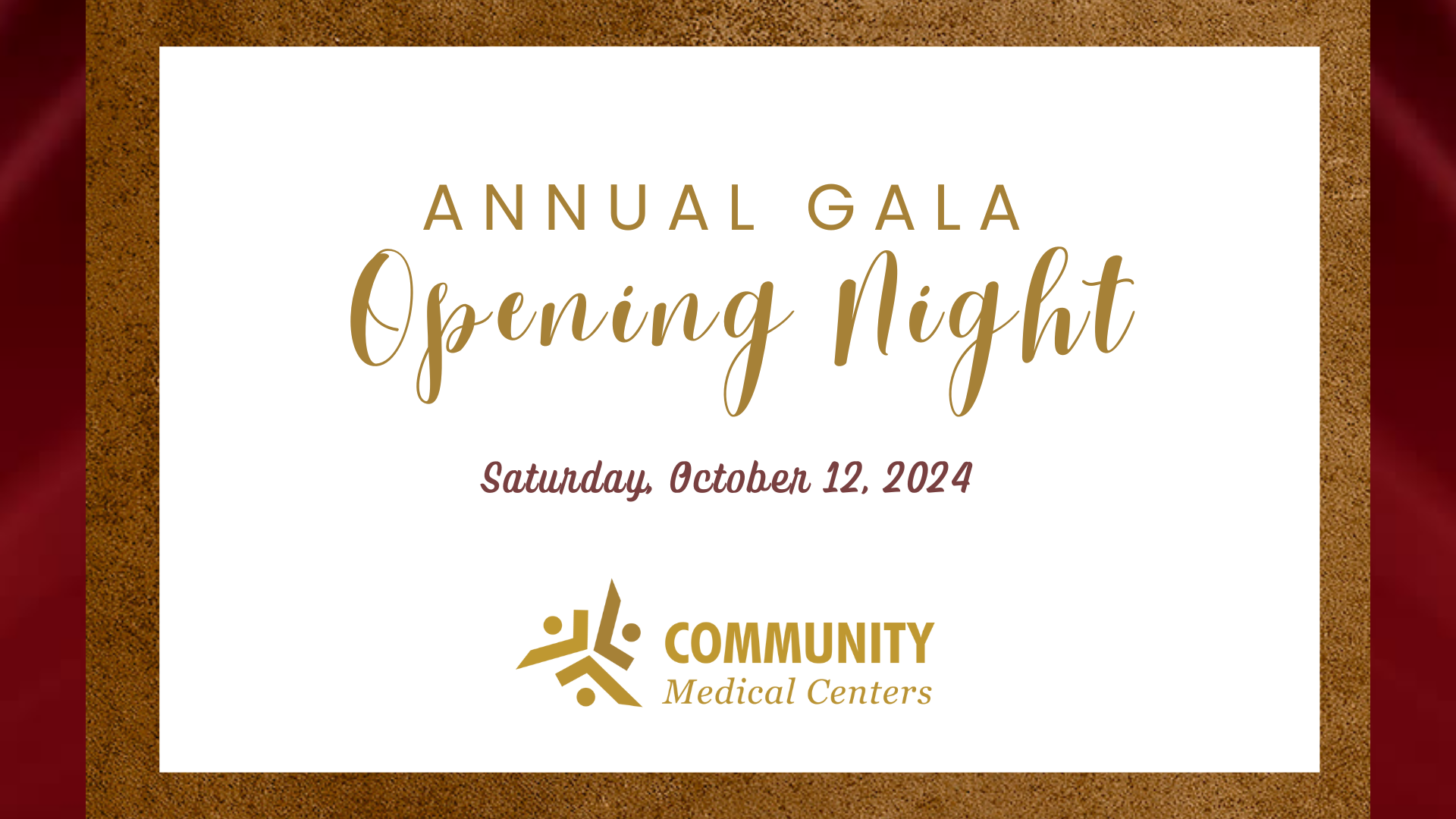 CMC Annual Gala "Opening Night" | COMMUNITY MEDICAL CENTERS INC
