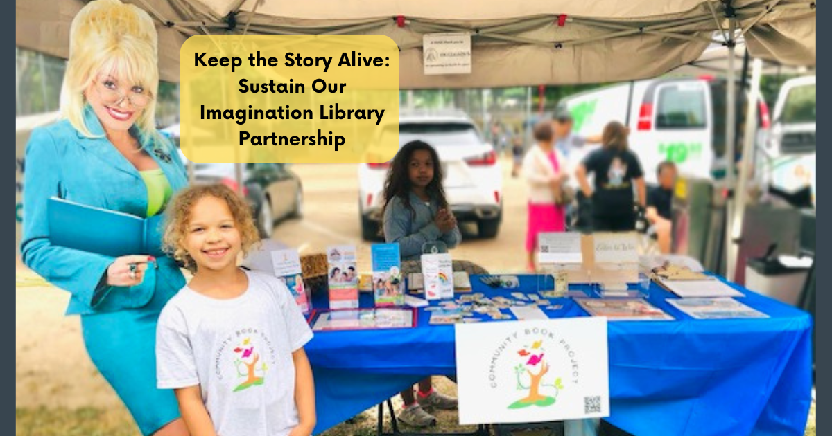 Keep the Story Alive: Sustain Our Imagination Library Partnership