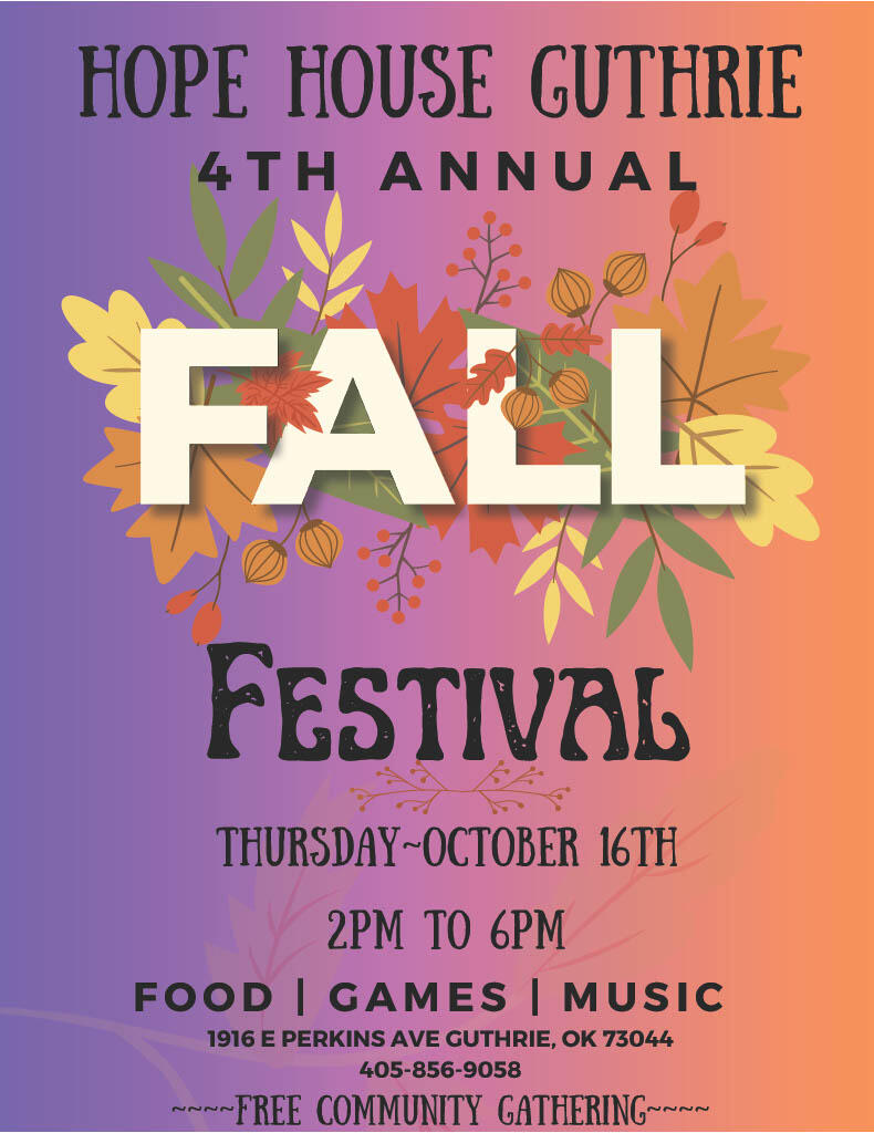 4th Annual Fall Festival 2025 | Hope House Guthrie
