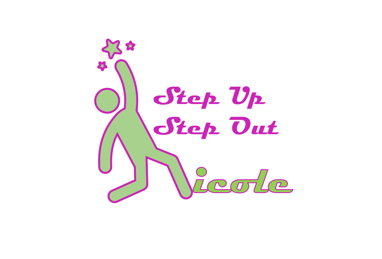 Step Up Step Out Nicole