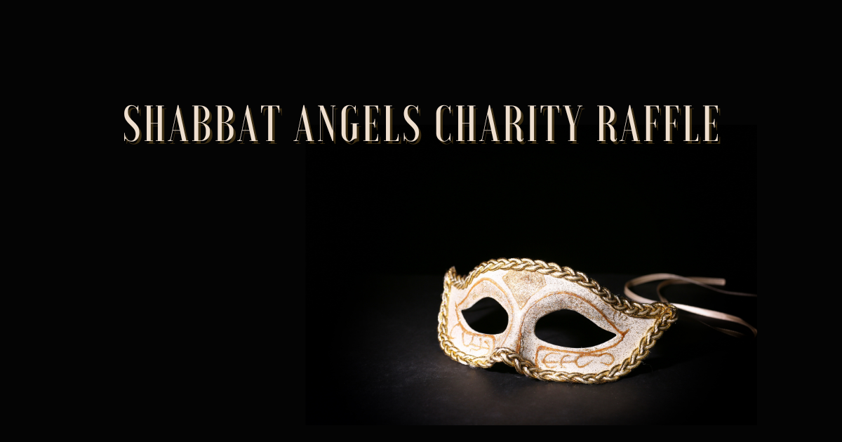 Shabbat Angels Raffle 2024