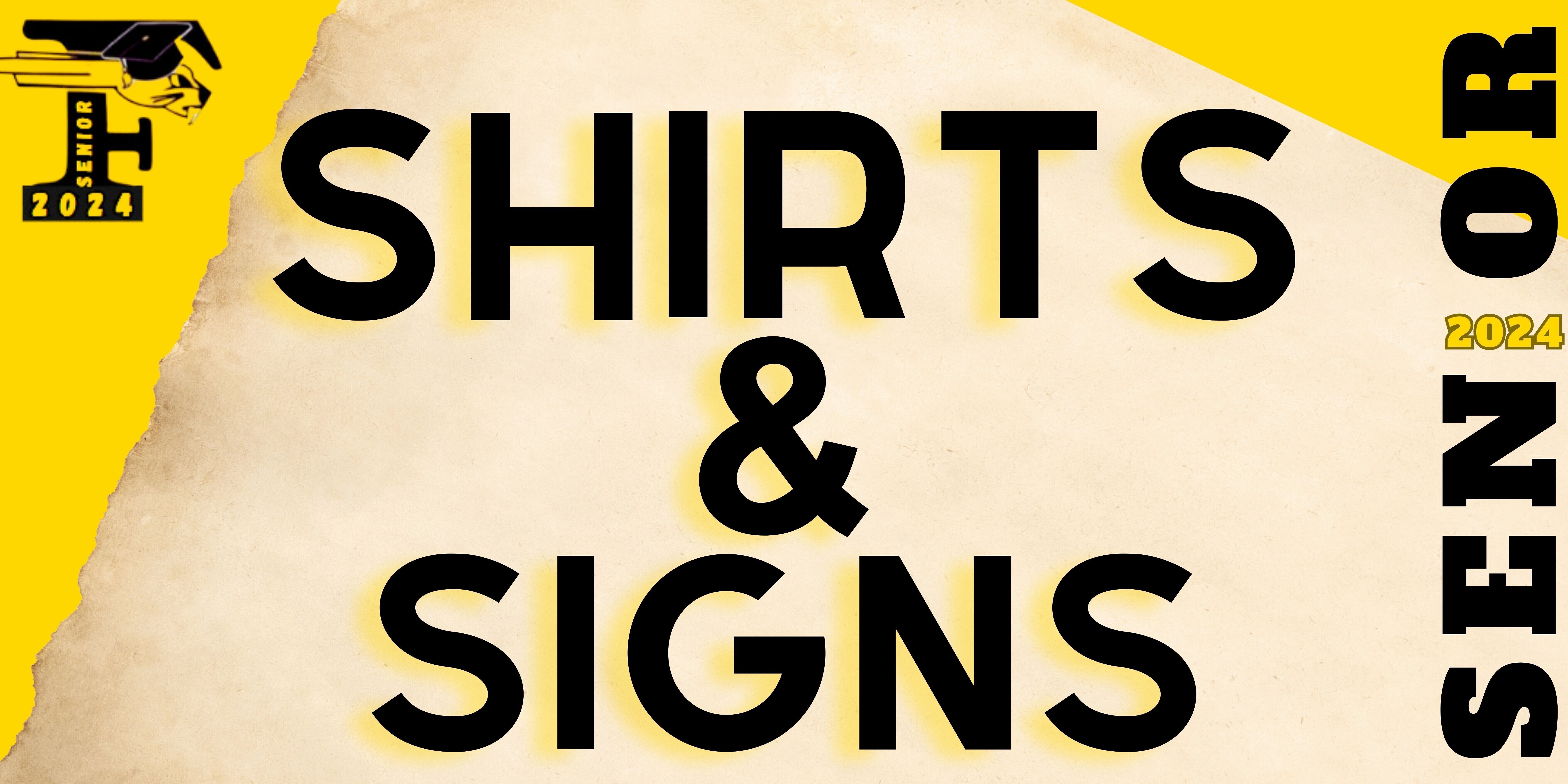 2024 Senior Booster Shirts & Signs Fundraiser **ONLY YARD SIGNS ARE ...