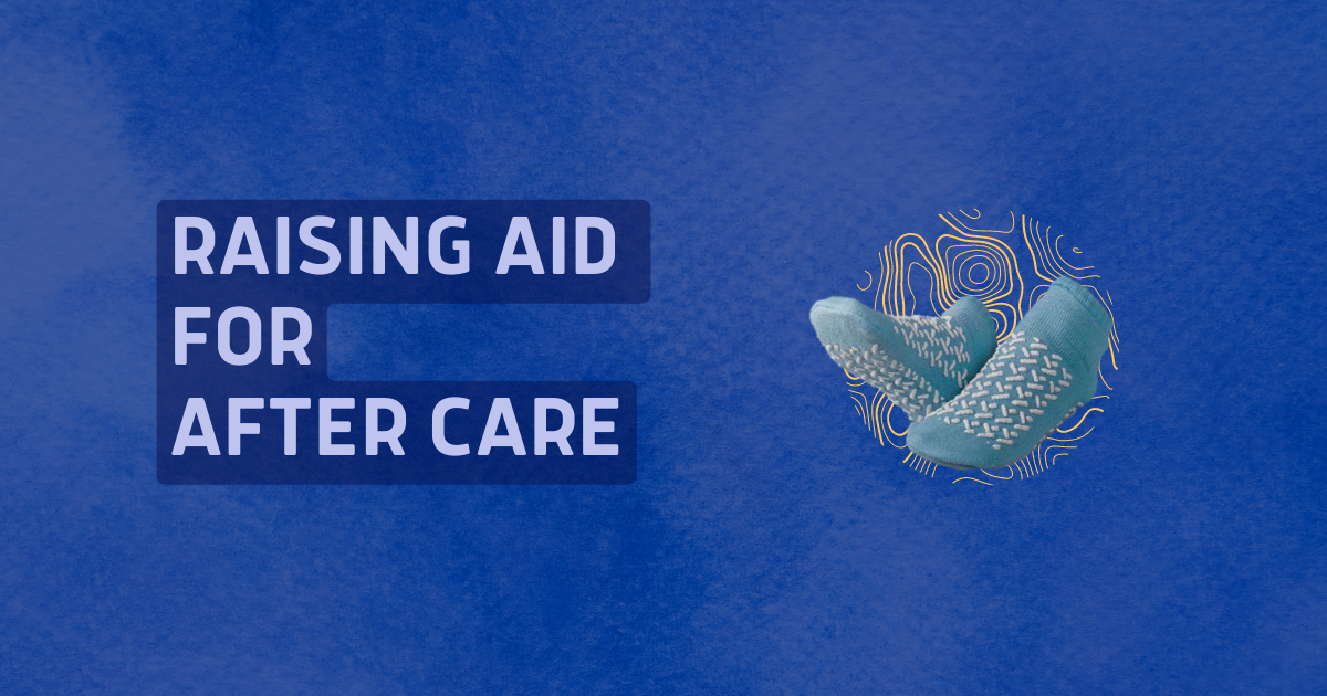 Raising Aid For Aftercare