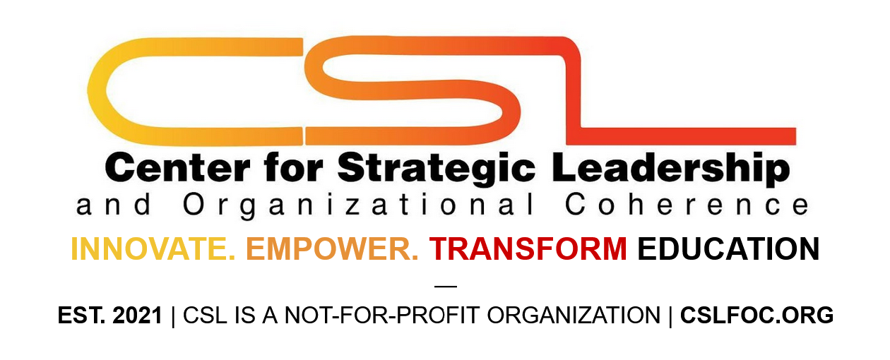 The Center for Strategic Leadership (CSL)
