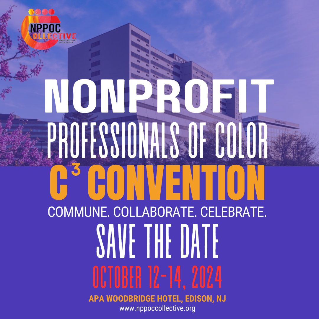 NPPOC C3 Convention | Nonprofit Professionals of Color Collective
