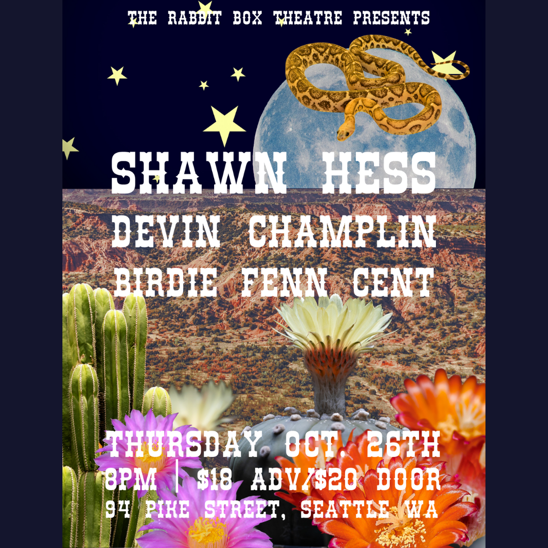 Shawn Hess + Devin Champlin + Birdie Fenn Cent