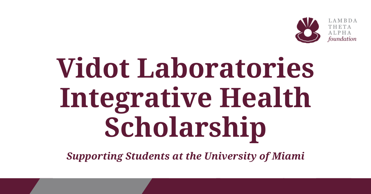 Vidot Laboratories Integrative Health Scholarship | The Lambda Theta ...
