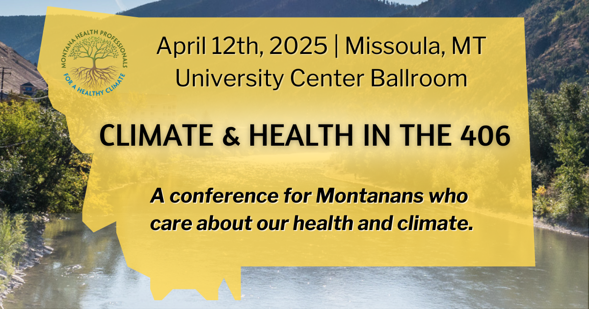 Climate & Health in the 406 | Montana Health Professionals for A ...