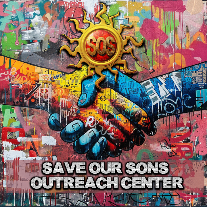 SAVE OUR SONS OUTREACH CENTER BUILDING FUND