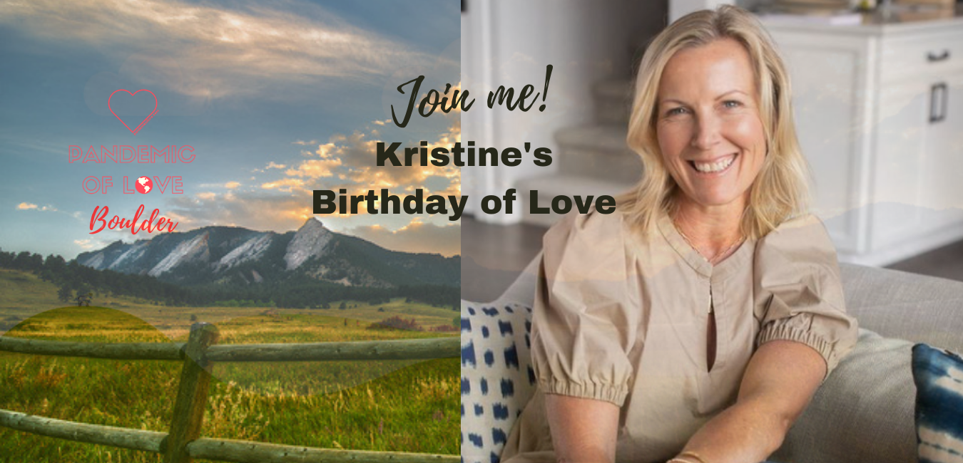 Kristine's Birthday of Love Campaign for Pandemic of Love