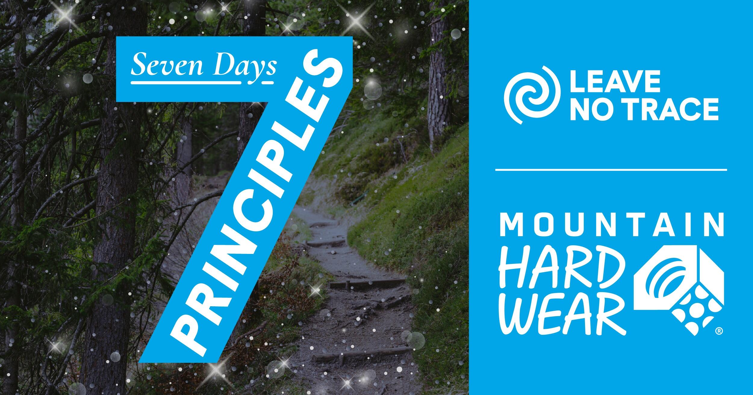 7 Days of Leave No Trace | Leave No Trace