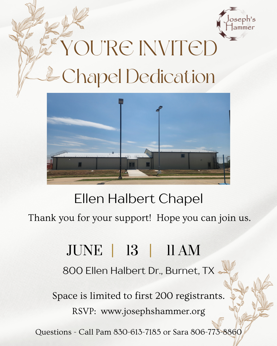 Chapel Dedication Ceremony | Joseph's Hammer