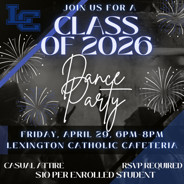 Class of 2026 Dance Party-Friday, April 29, 6pm-8pm | Lexington ...