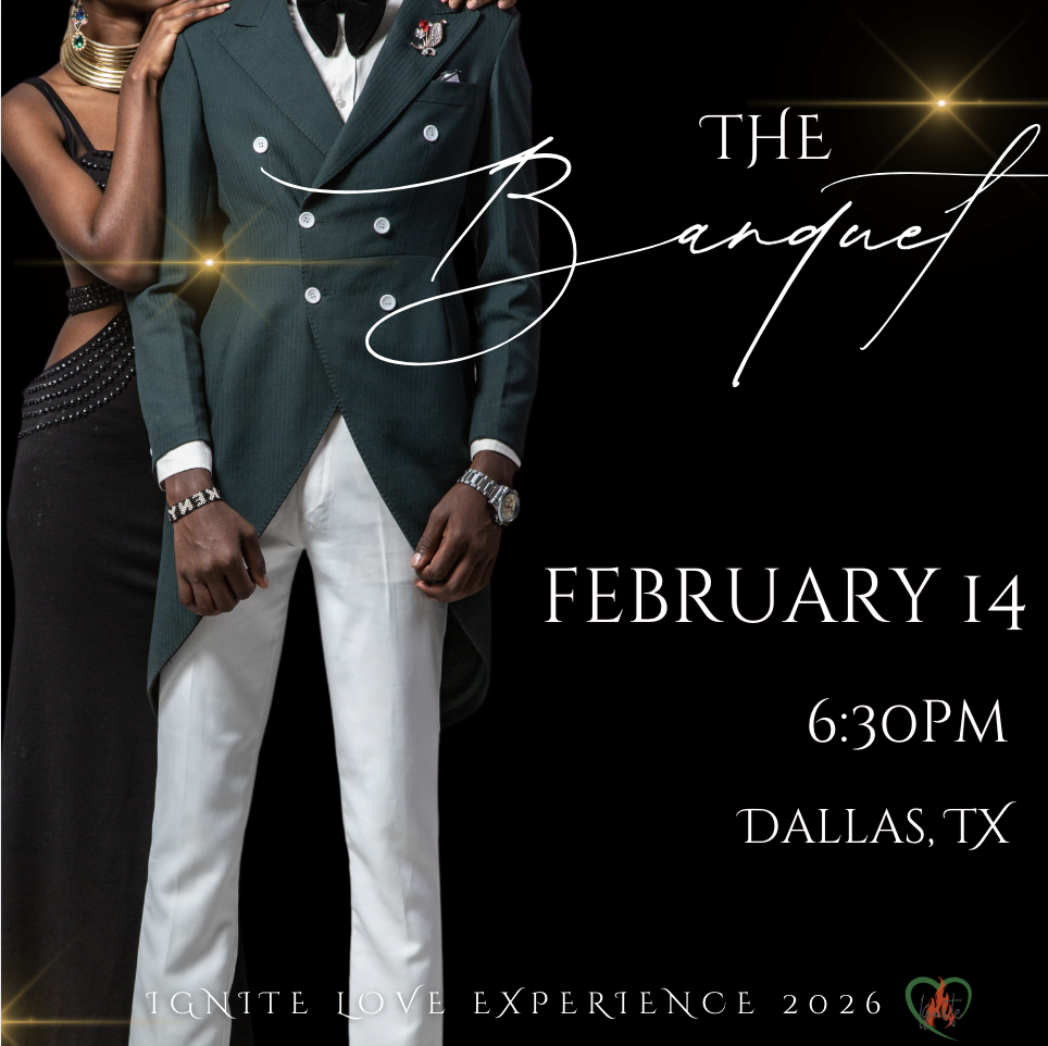 2026 Ignite Love Experience Banquet | The Sanctuary of Grace