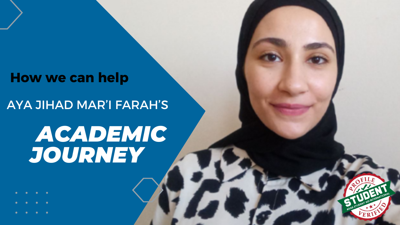 Aya Jihad Mar’i Farah | Jenin, Palestine | Arab Student Aid International