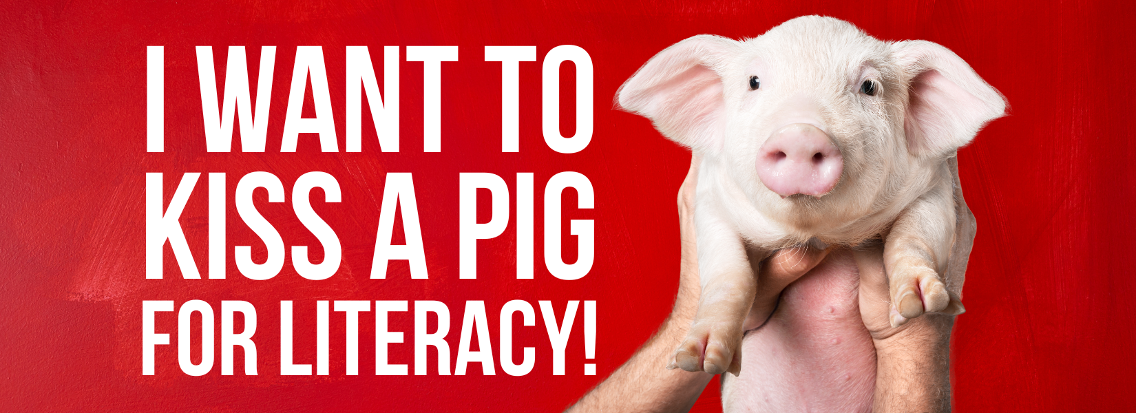 Kiss the Pig 2025 | READ Lakeland, Inc.