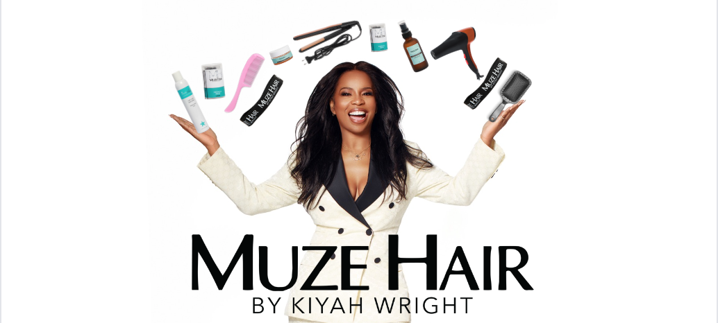 Support Celebrity Hairstylist Kiyah Wright's New Muze Hair Product Line ...