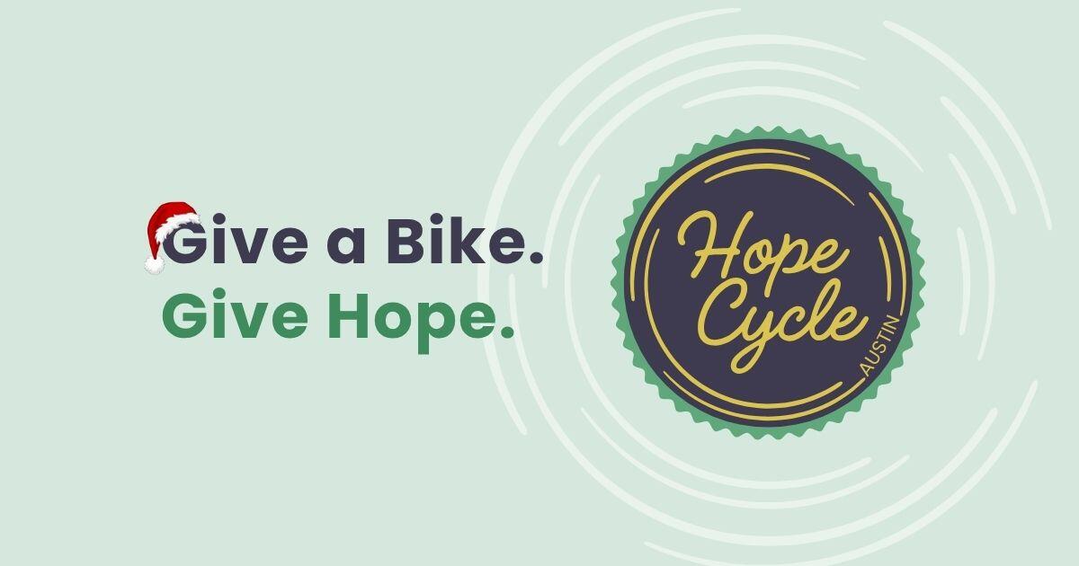 Hope Cycle Austin | Life Anew Restorative Justice