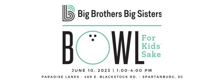 Bowl for Kids' Sake 2023 | Big Brothers Big Sisters of the Upstate Inc