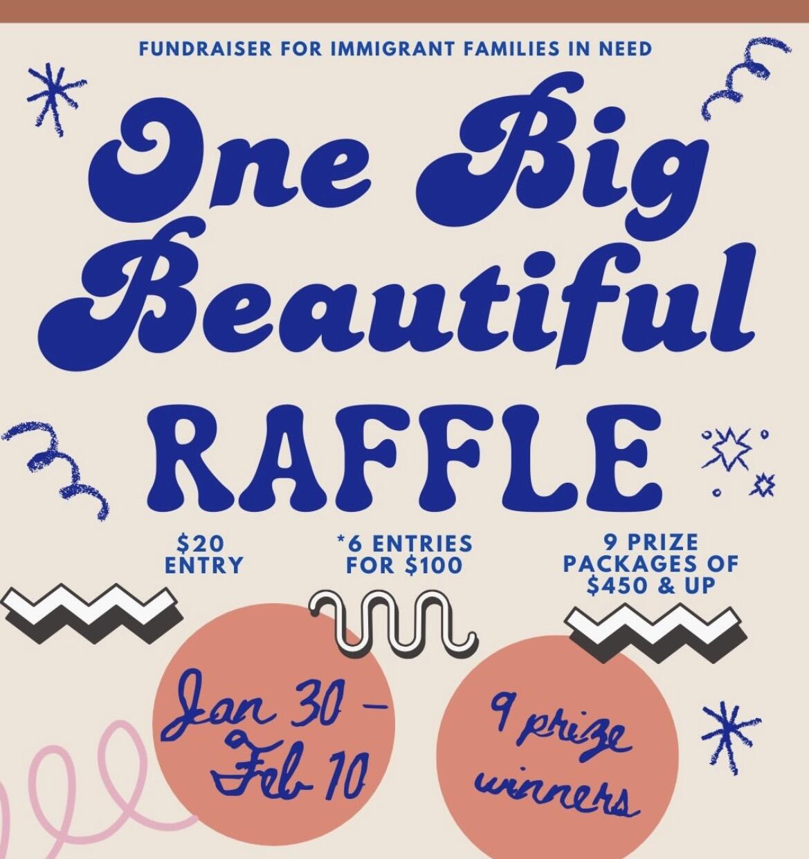One Big Beautiful Raffle