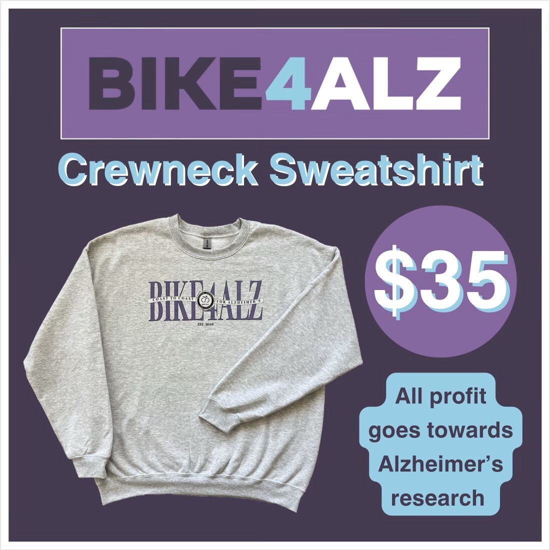 Bike4Alz 2024 Crewneck Sweatshirt Sales