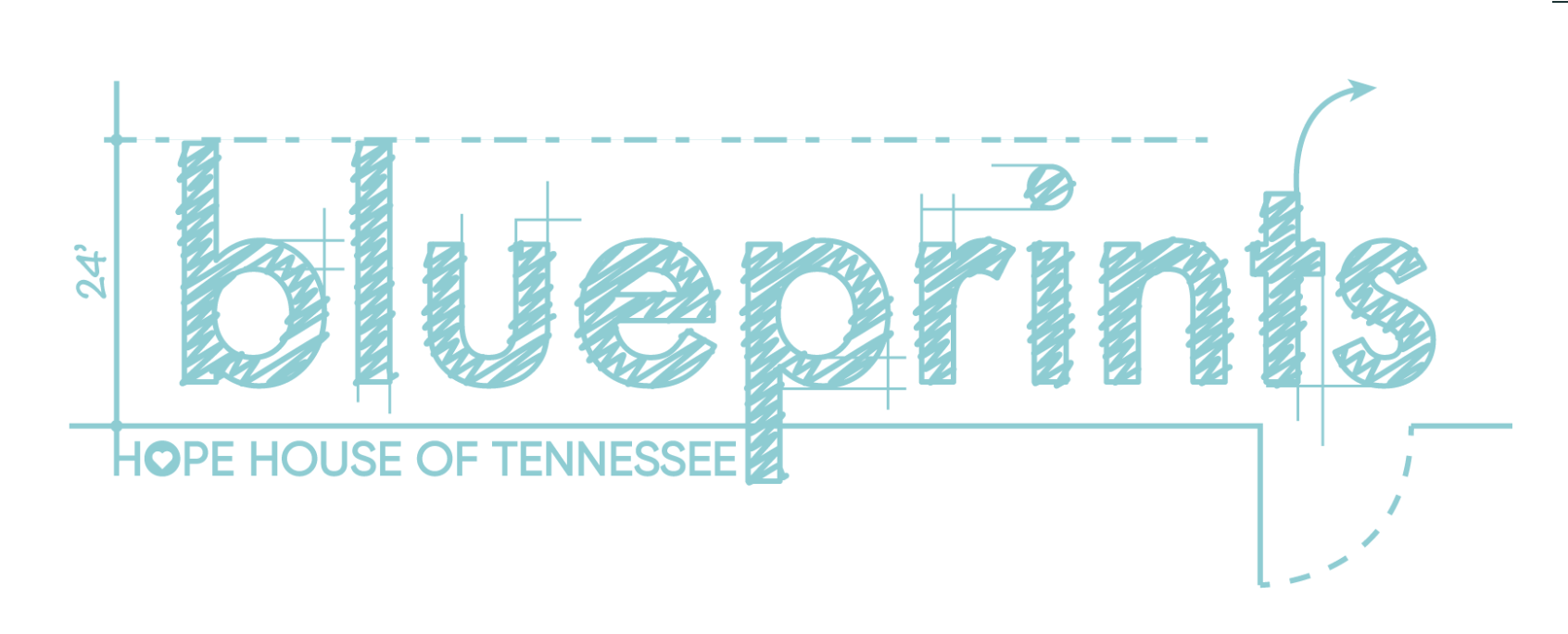 Blueprints: Building the Future for Hope House of Tennessee | Hope ...