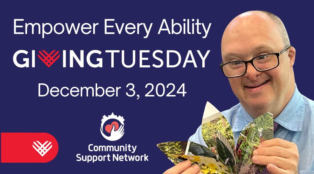 Empower Every Ability: A Giving Tuesday Campaign | Community Support ...