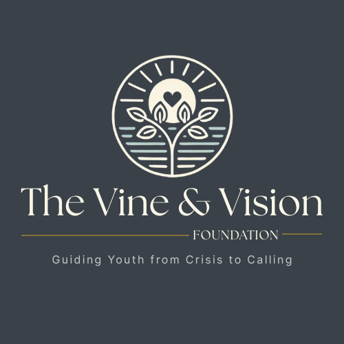Help Vulnerable Youth Thrive | The Vine & Vision Foundation