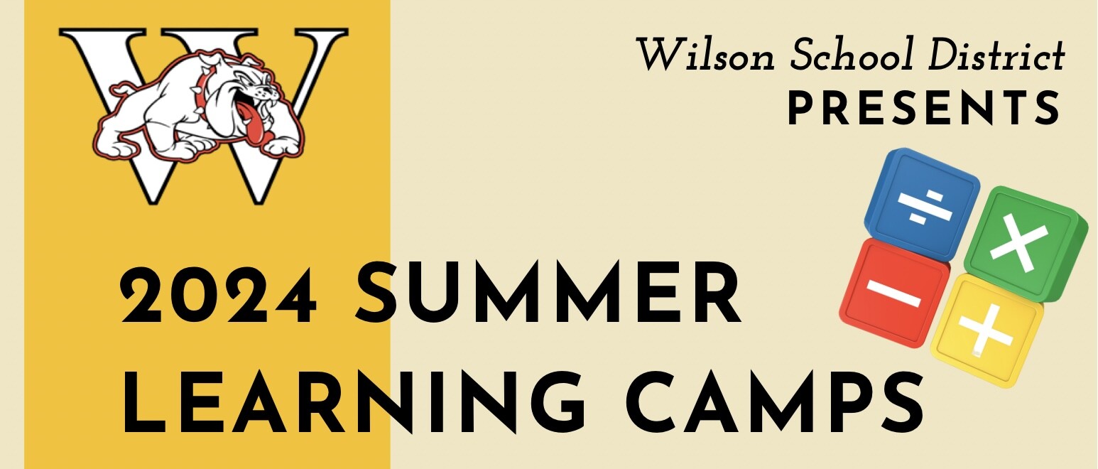 2024 Wilson Summer Learning Camp Registration | Wilson Education Foundation