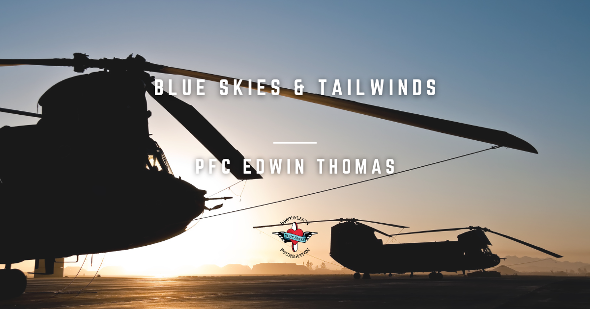 PFC Edwin Thomas | Blue Skies Foundation