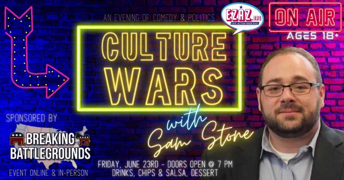 June 23rd - Culture Wars with Sam Stone