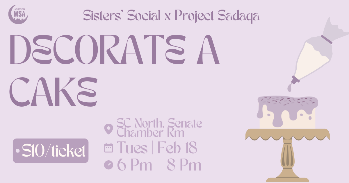 UH MSA Project Sadaqah: Sisters Cake Decorating Workshop | Houston ...