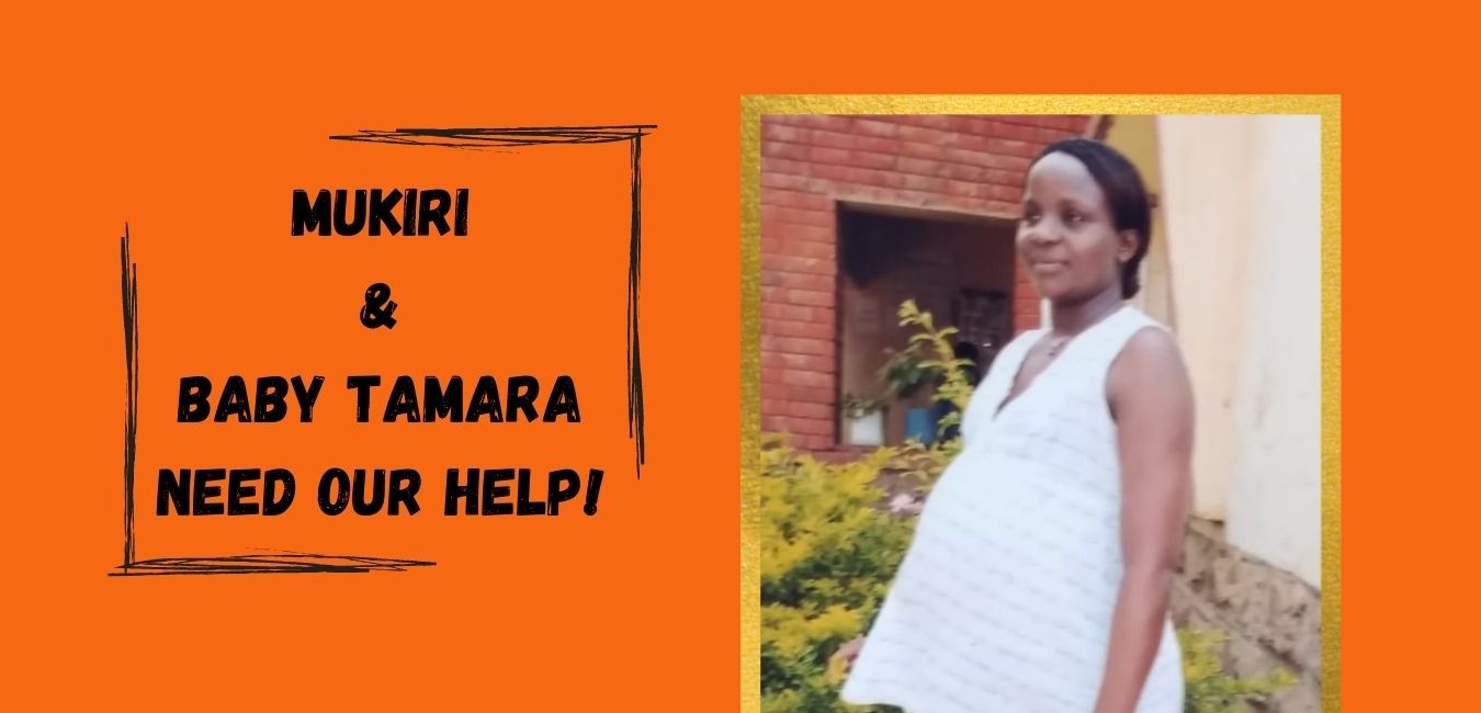 Urgent Need for Mukiri and Baby Tamara!
